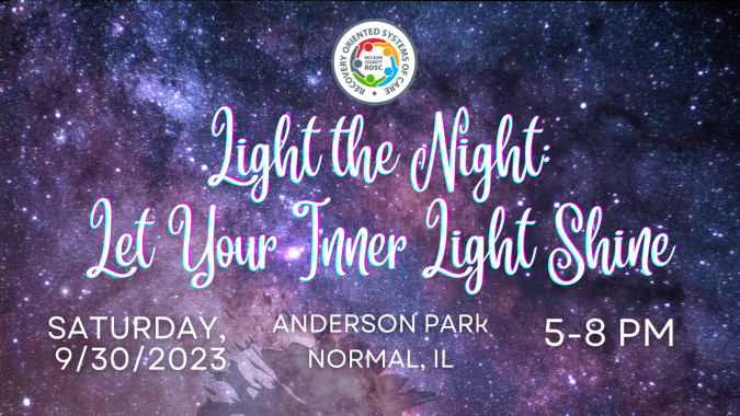 Light the Night: Let Your Inner Light Shine! - Bloomington-Normal, Illinois