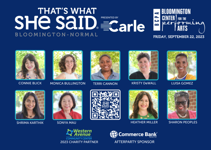 That’s What She Said - Presented by CARLE - Bloomington-Normal, Illinois