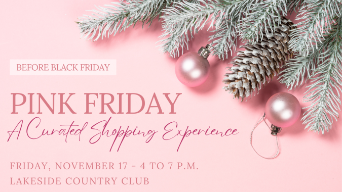 Pink Friday... A Curated Shopping Experience! - Bloomington-Normal ...